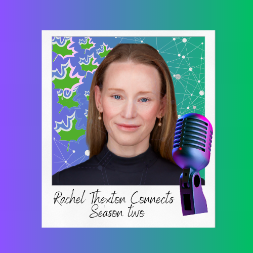 Rachel Thexton Connects Season 2 - Thexton Public Relations